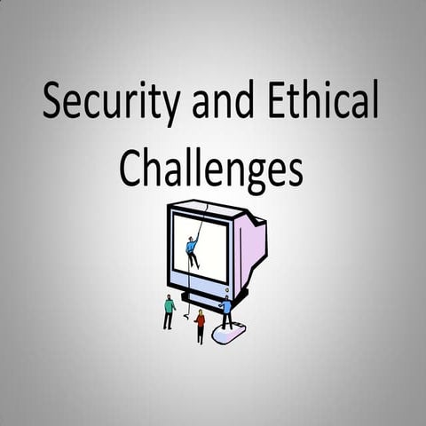 Security and ethical challenges | PDF