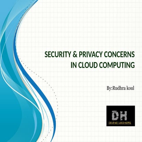 Security And Privacy In Cloud Computing 1 Pptx