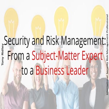 Security and risk management. from subject matter expert to business ...