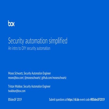 Security Automation Simplified An Intro To Diy Security Automation Ppt 0796