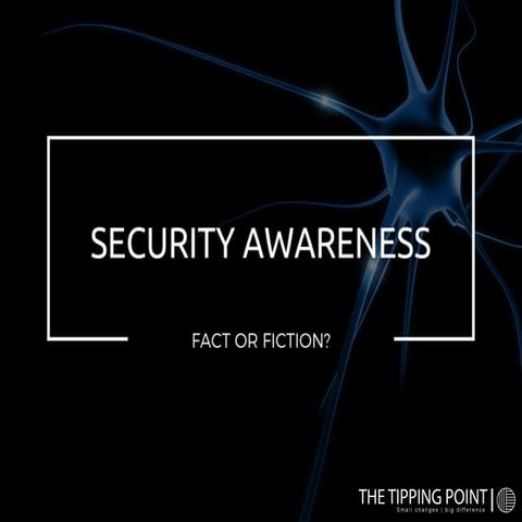 Security awareness & the brain? | PPT