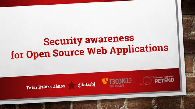 Security Awareness For Open Source Web Applications Ppt