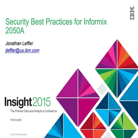 Security Best Practices For Informix Ppt 