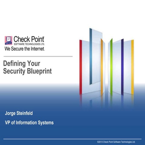 Check Point: Defining Your Security blueprint | PPT