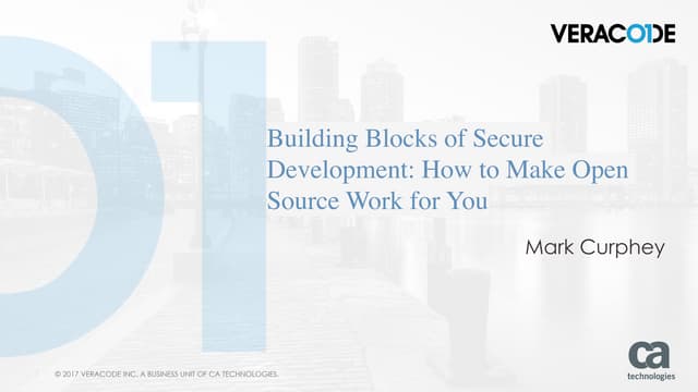 Building Blocks Of Secure Development How To Make Open Source Work For