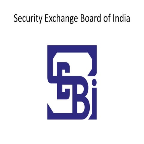 Security exchange board of india | PPTX | Stocks and Bonds | Personal ...