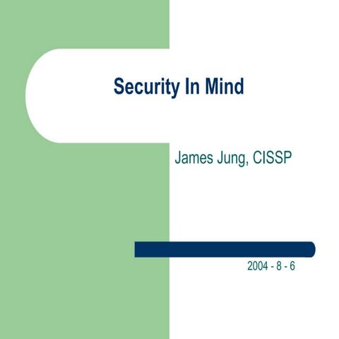 Security in Mind | PPT | Information and Network Security | Computing