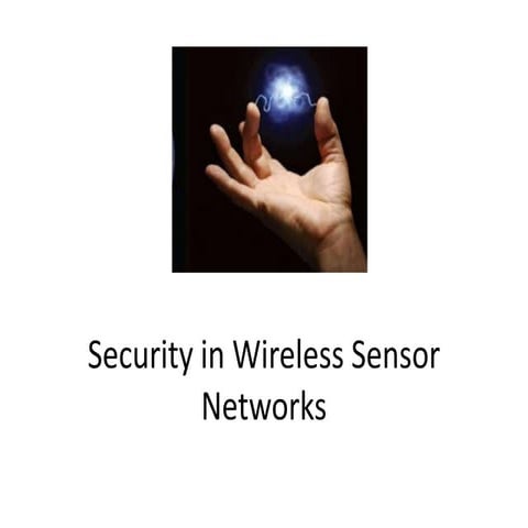 Security in wireless sensor networks | PPTX