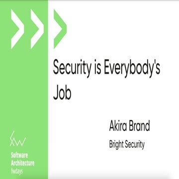 "Security is Everybody's Job", Akira Brand | PPT