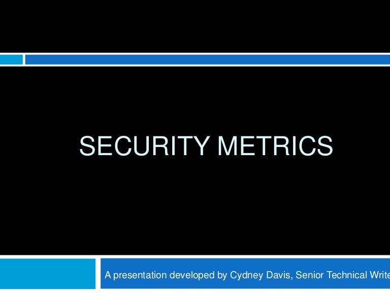 Security Metrics Program