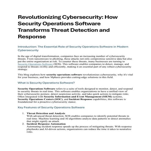 Revolutionizing Cybersecurity How Security Operations Software Transforms Threat Detection And