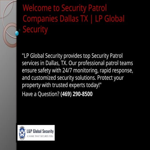 Security Patrol Companies Dallas TX ppt.pptx
