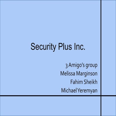 Security plus inc | PPTX