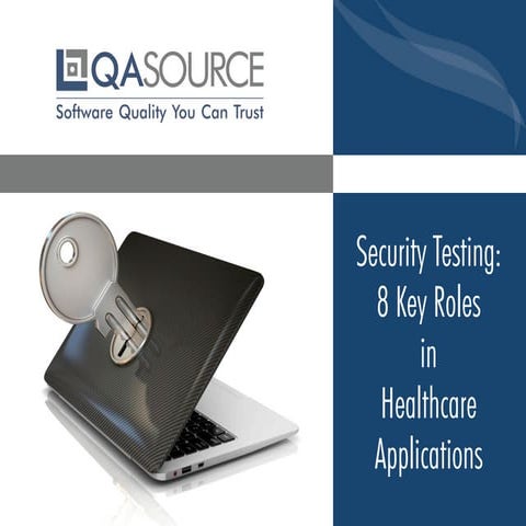 Security Testing: 8 Key Roles in Healthcare Applications | PDF