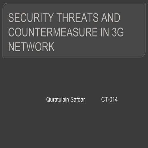 Security Threats And Countermeasure In 3 G Network Ppt