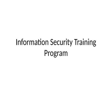 Information Security Training Program.pptx