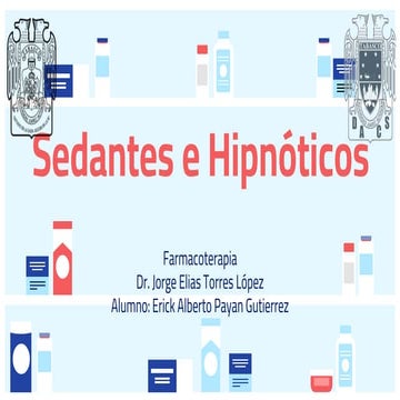 Sedantes e hipnoticos Diapositivas Farmacoterapia.pptx