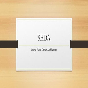 Seda(staged event driven architecture) | PPT