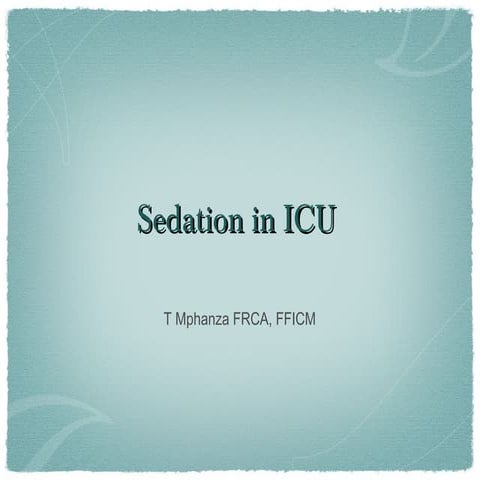 Sedation in icu | PPT
