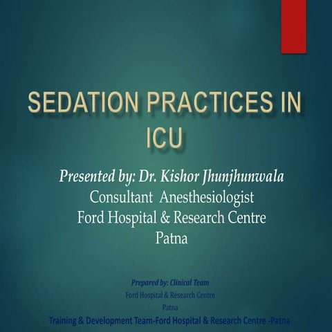 Sedation practice in ICU.ppt Sedation practice in ICU | PPT