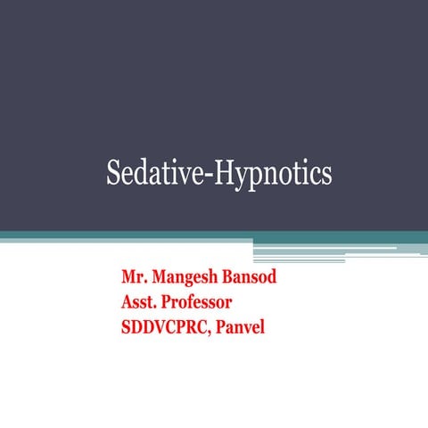 Sedatives and hypnotics | PPT