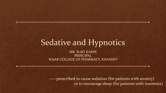 Sedatives and hypnotics | PPT