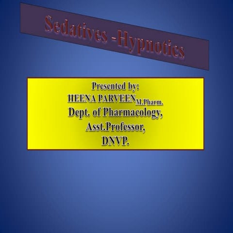 Sedatives -Hypnotics | PPT