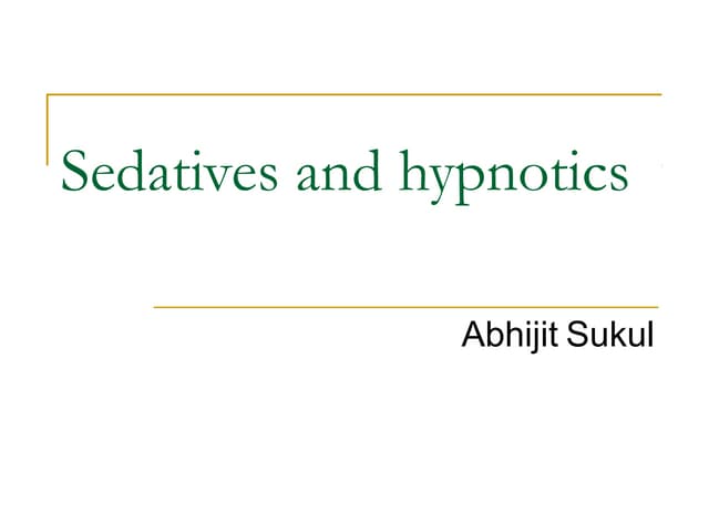 Sedatives and hypnotics | PPT