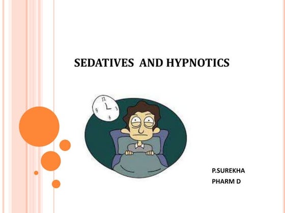 Sedative and hypnotics | PPT