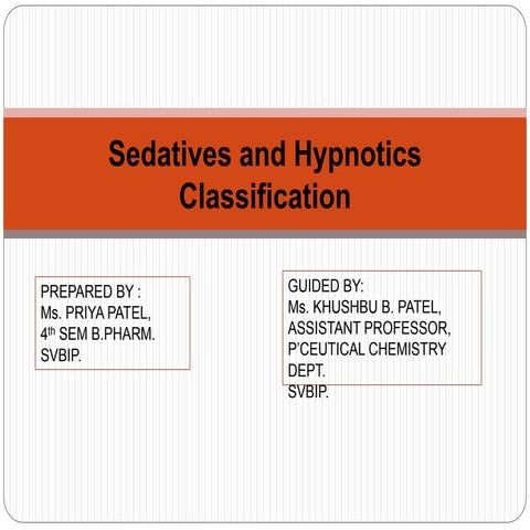 SEDATIVES AND HYPNOTICS.pptx