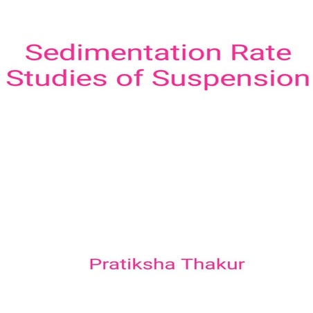 Sedimentation Rate Studies of Suspension | PDF