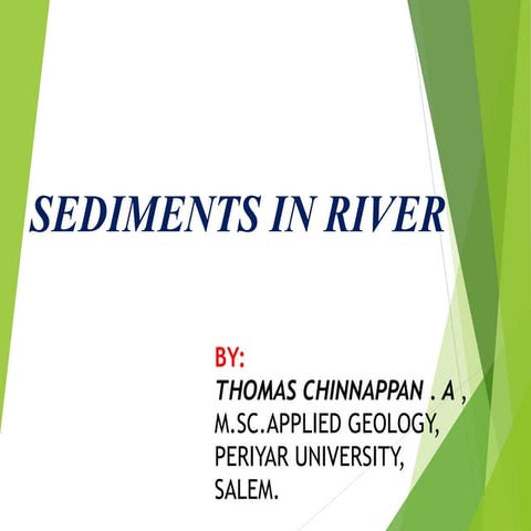 Sediment in River in environmental geology | PPTX