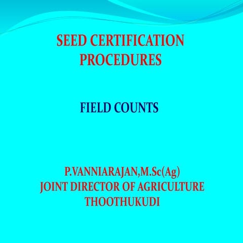 Seed certification training | PPT