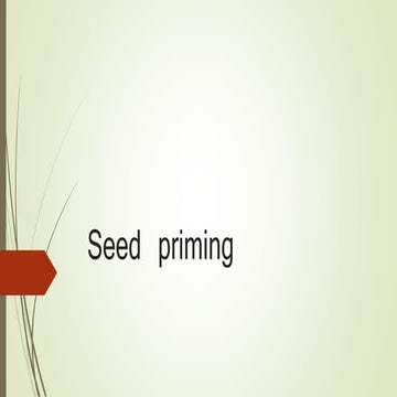 Seed priming | PPTX