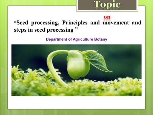 SEED SELECTION.pptx | Agriculture | Industries