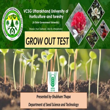 Grow Out Test (Seed Quality and Testing ) | PPTX