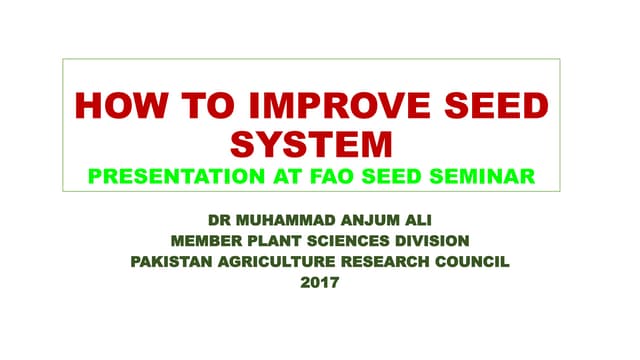 SEED SYSTEM IN PAKISTAN (STANDARDS AND PROCEDURES) | PDF