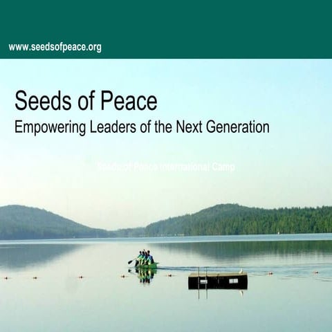 Seeds of Peace presentation | PPT