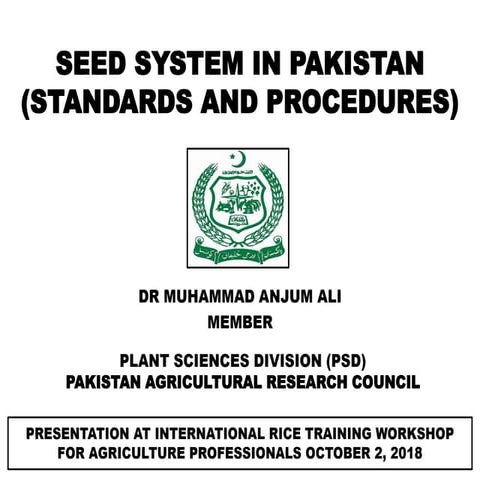SEED SYSTEM IN PAKISTAN (STANDARDS AND PROCEDURES) | PDF