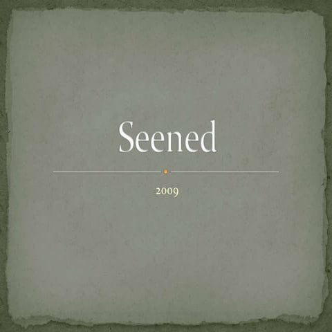 Seened | PPT