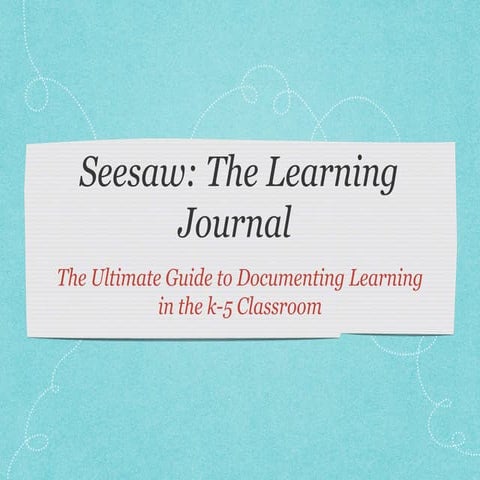 30 Seesaw Activity Ideas | PDF
