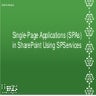 SEF 2014 - Single-Page Applications (SPAs) in SharePoint Using SPServices