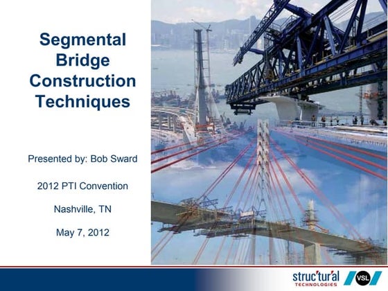 Precast segmental construction of bridges | PPTX | Civil Engineering ...