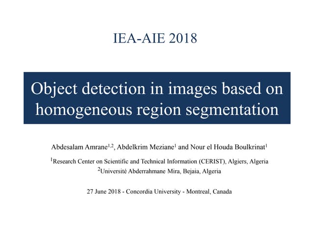 Object Detection In Images Based On Homogeneous Region Segmentation Ppt