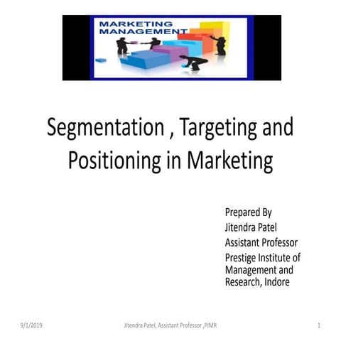 Segmentation, targeting and postioning in marketing | PPTX