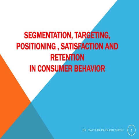Segmentation, targeting, positioning , satisfaction and retention in ...