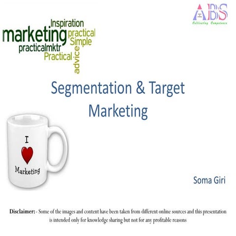 Segmentation & target marketing | PPT