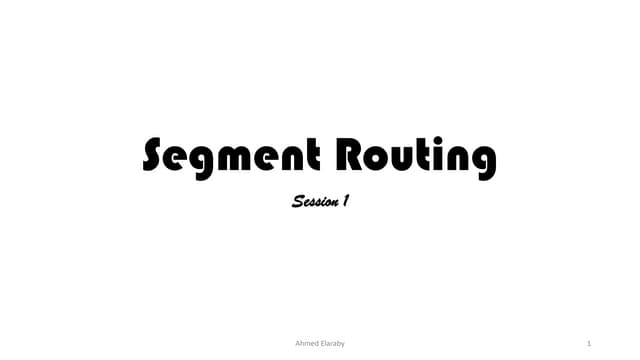 Segment Routing Session1pdfsegment Routing Session1pdf Computer