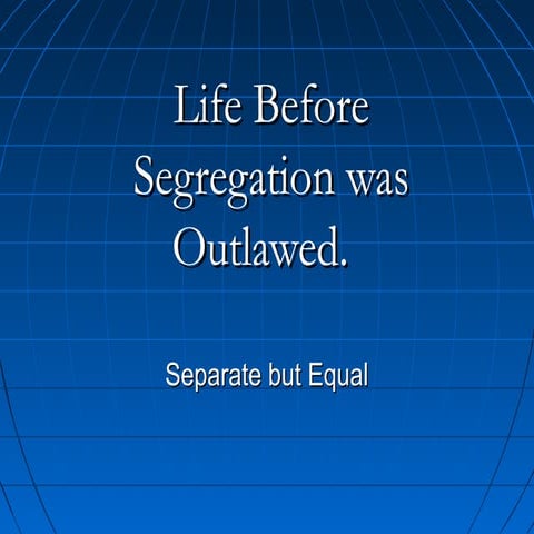 Segregation 20 powerpoint | PPT | Debated Sensitive Social Issues ...