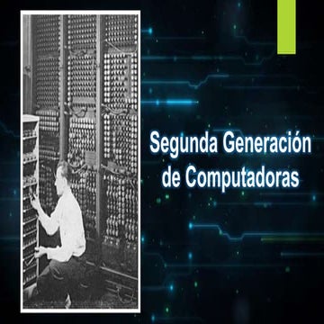 Segunda generacion | PPTX